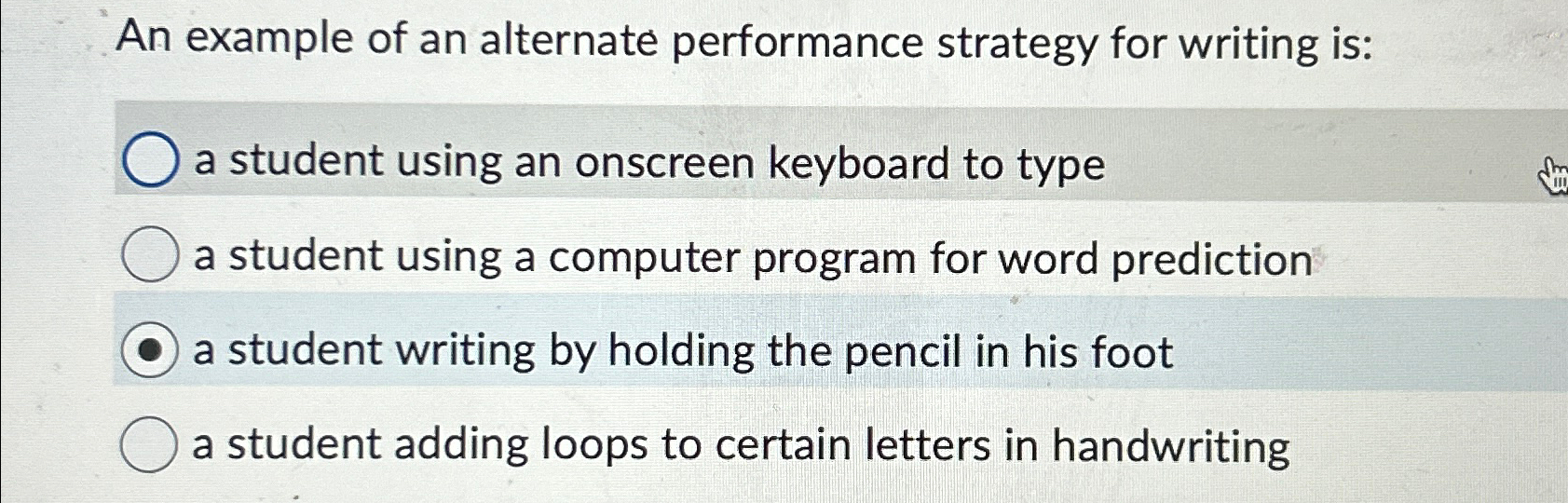 Solved An example of an alternate performance strategy for | Chegg.com
