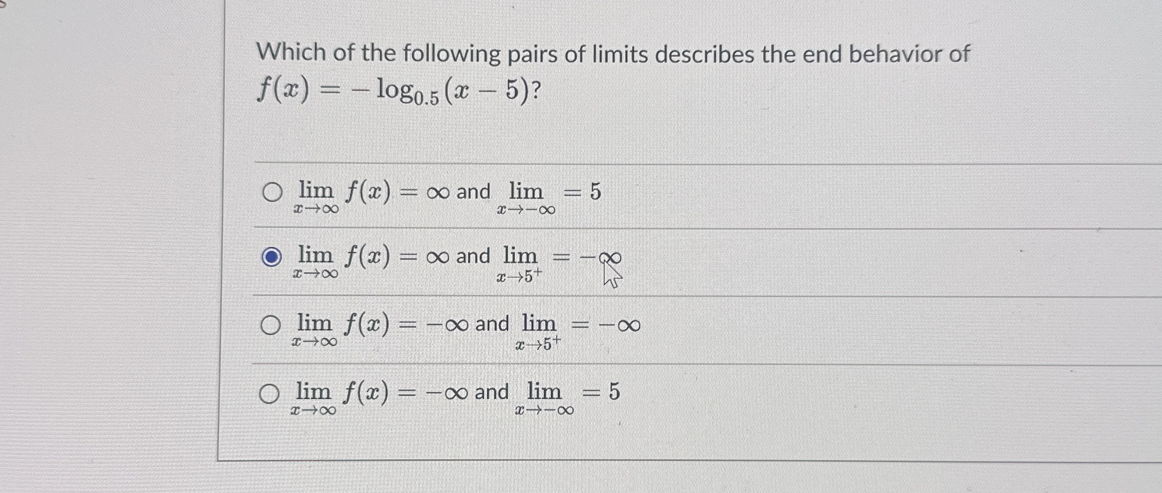 Solved Which of the following pairs of limits describes the | Chegg.com