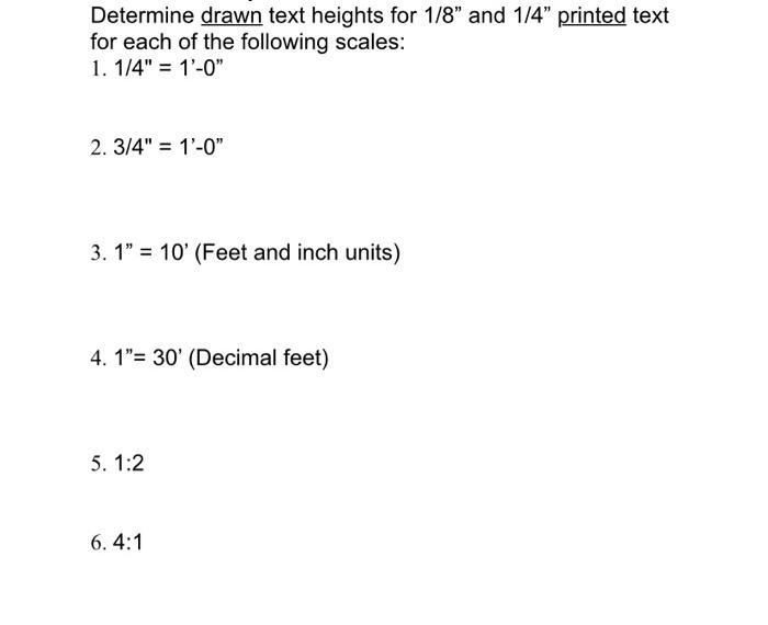 Solved Determine drawn text heights for 1/8" and 1/4" | Chegg.com