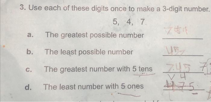 Solved 3. Use each of these digits once to make a 3-digit | Chegg.com