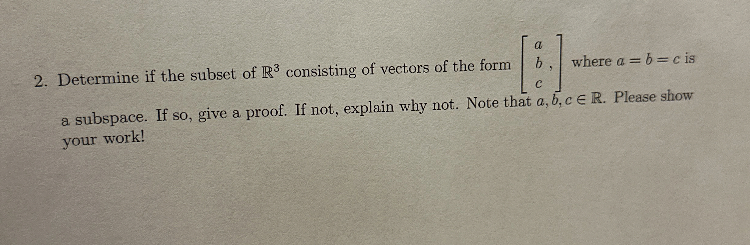 Solved Determine if the subset of R3 ﻿consisting of vectors | Chegg.com
