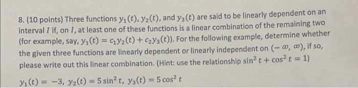 Solved 8. (10 points) Three functions y1(t),y2(t), and y3(t) | Chegg.com