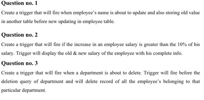 Solved Create a trigger that will fire when employee's name | Chegg.com