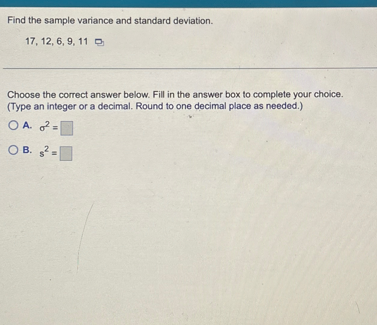 Solved Find the sample variance and standard | Chegg.com