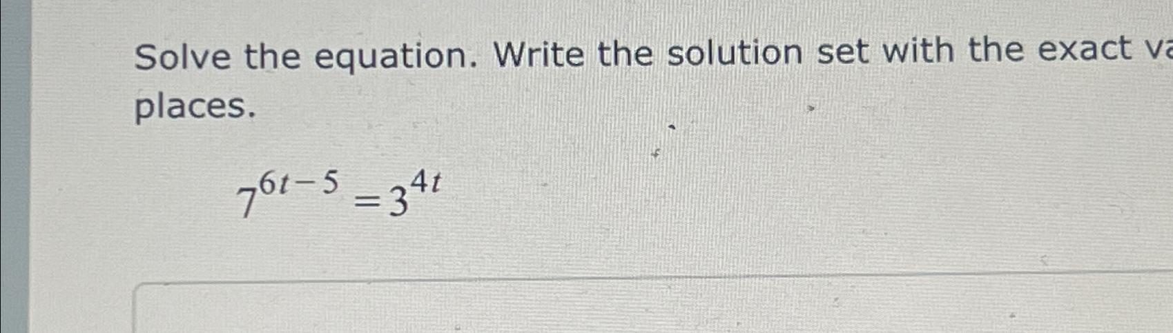 Solved Solve the equation. Write the solution set with the | Chegg.com