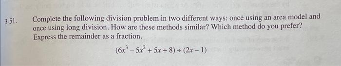 Solved Complete the following division problem in two | Chegg.com