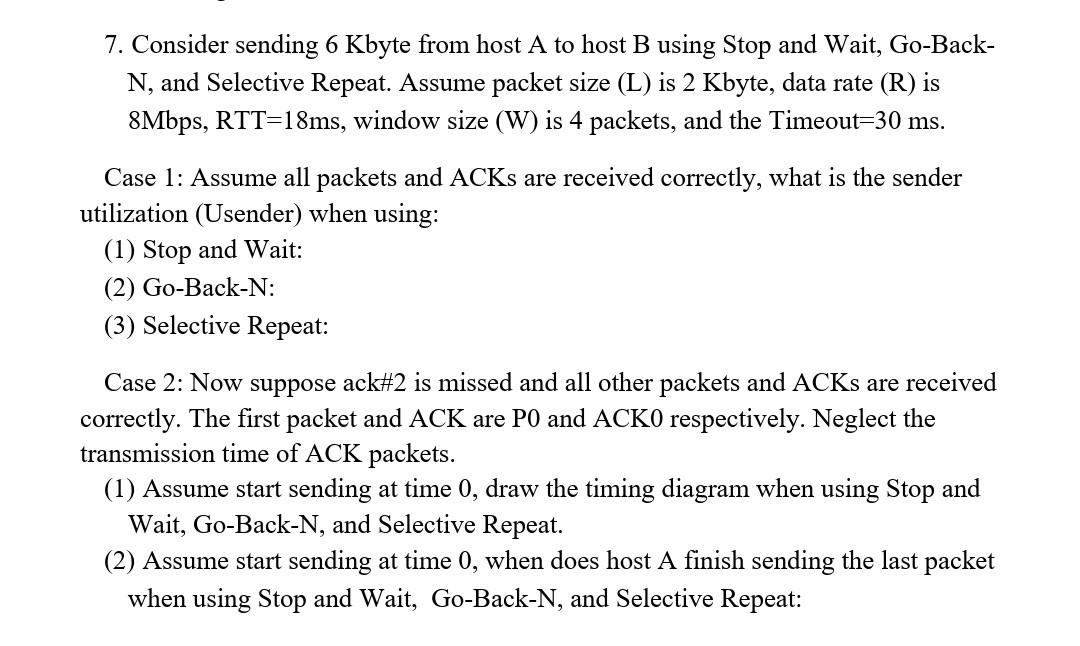 Solved 7. Consider sending 6 Kbyte from host A to host B | Chegg.com