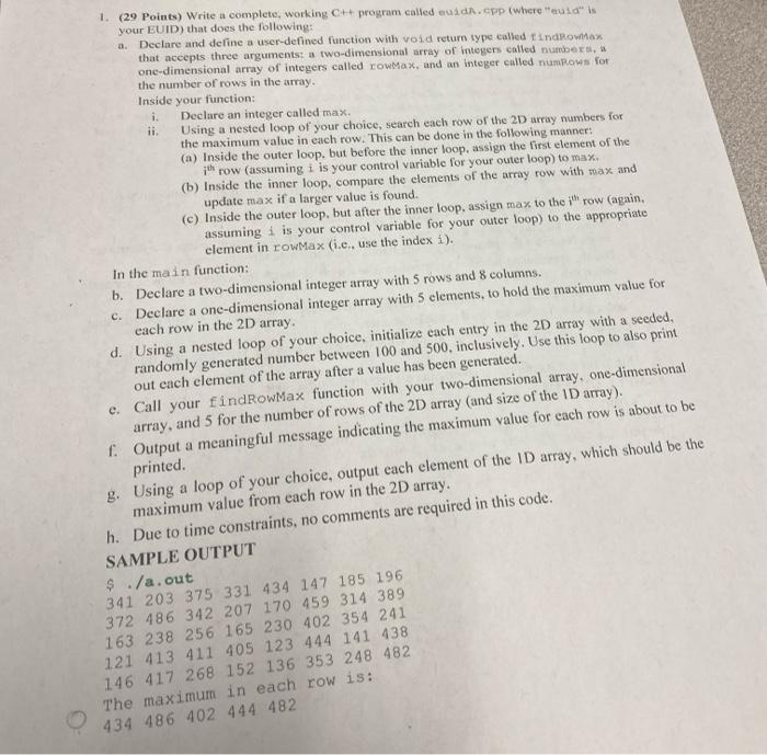 Solved 1. (29 Points) Write a complete, working C++ program | Chegg.com