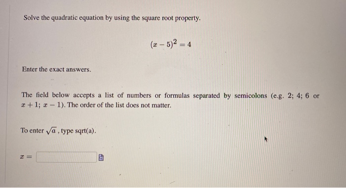 Solved Solve the quadratic equation by using the square root | Chegg.com