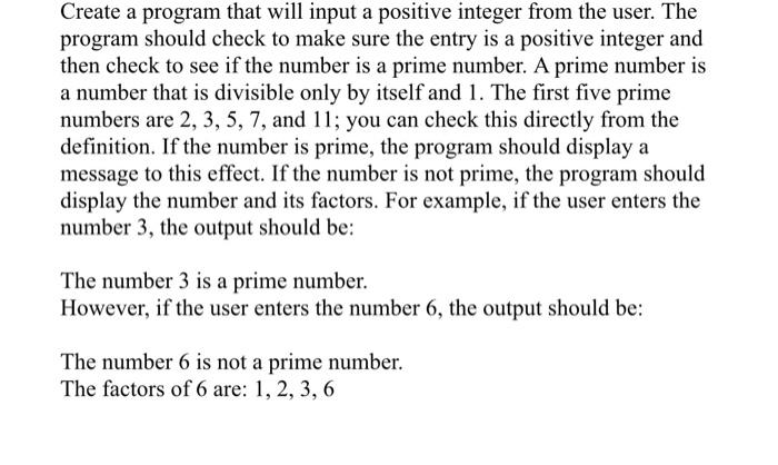 Solved Create a program that will input a positive integer | Chegg.com
