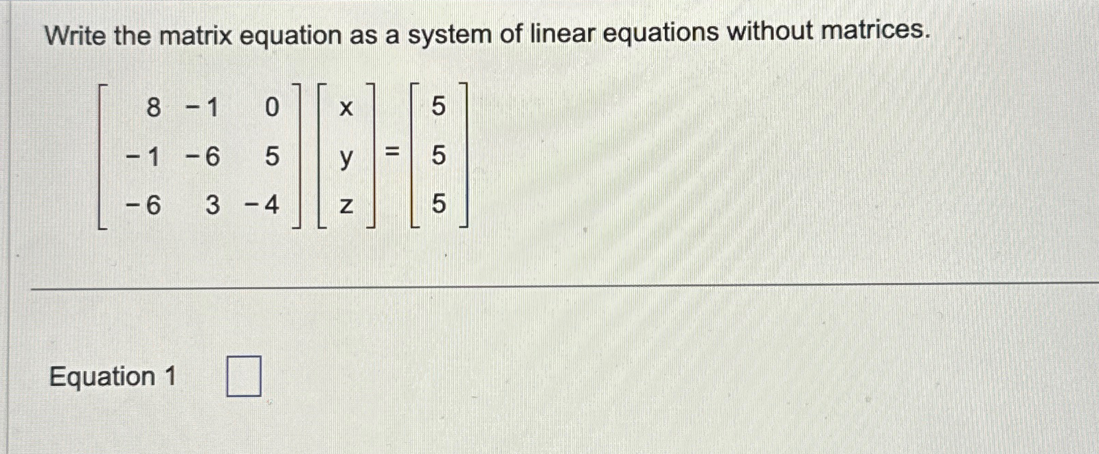 Solved Write the matrix equation as a system of linear | Chegg.com