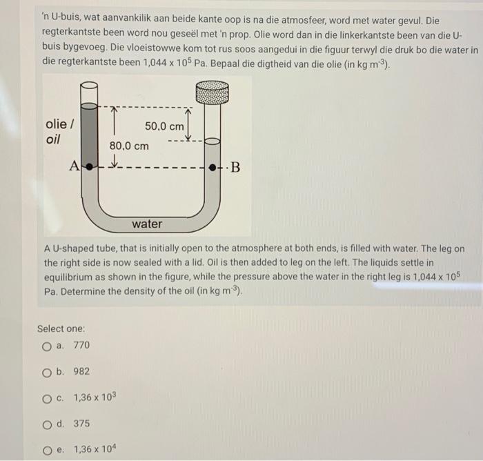 Solved 'n U-buis, wat aanvankilik aan beide kante oop is na | Chegg.com