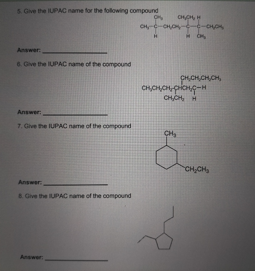 Solved 5.Give the IUPAC name for the following | Chegg.com