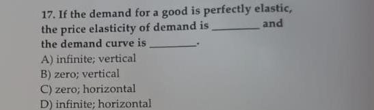 Solved If the demand for a good is perfectly elastic, the | Chegg.com