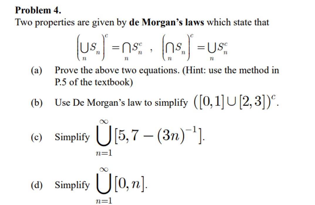 Solved Problem 4.Two properties are given by de Morgan's | Chegg.com