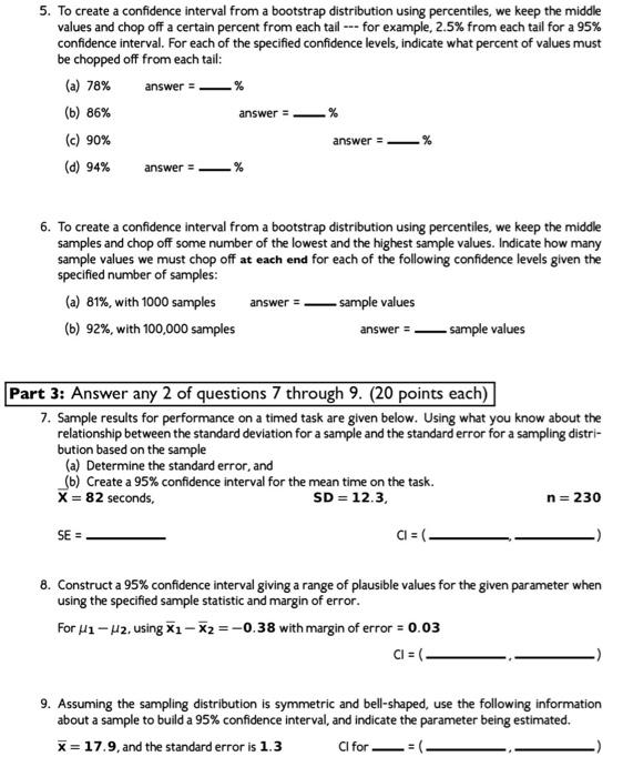 Solved 5. To create a confidence interval from a bootstrap | Chegg.com
