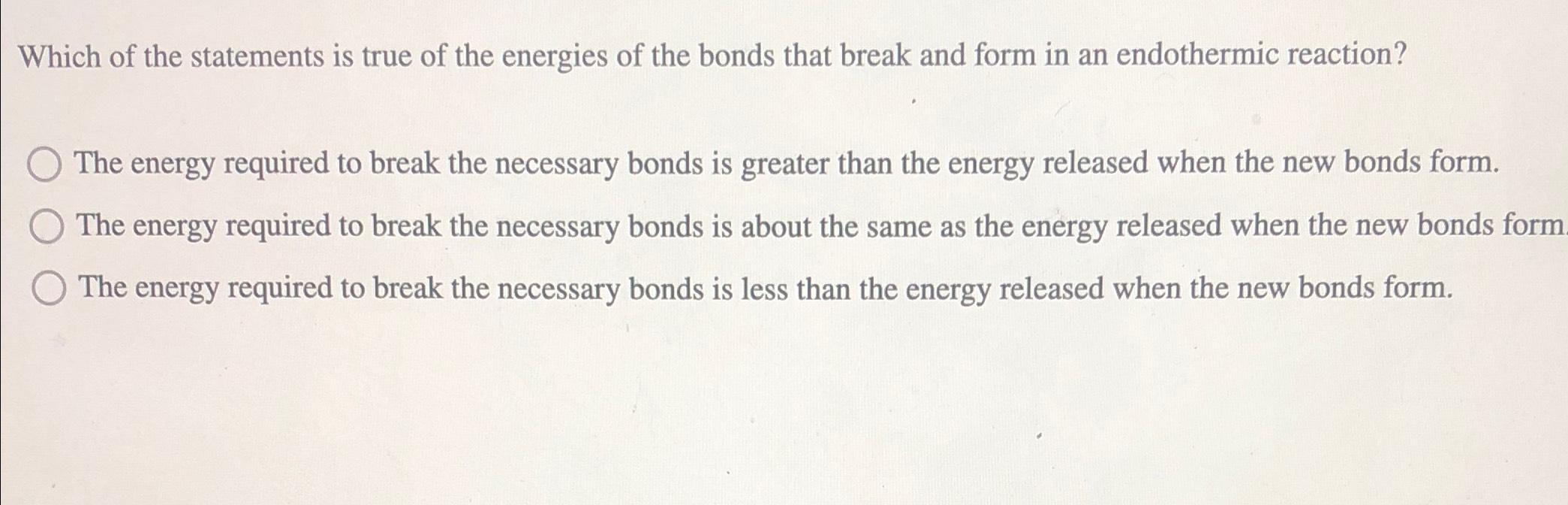 Solved Which of the statements is true of the energies of | Chegg.com