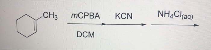 Solved 1) B2H6 D H3C CH3 2) H2O2, NaOH CH3 CH3 mCPBA KCN | Chegg.com