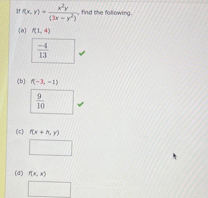 Solved If f(x,y)=(3x−y2)x2y, find the following (a) f(1,4) | Chegg.com