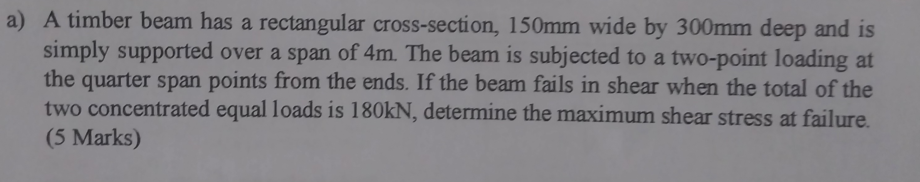 Solved a) ﻿A timber beam has a rectangular cross-section, | Chegg.com