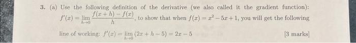 Solved (a) Use the following definition of the derivative | Chegg.com