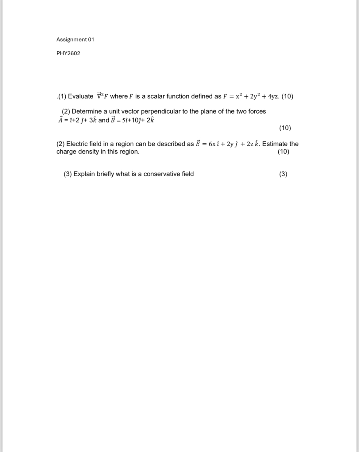 Solved Assignment 01PHY2602.(1) ﻿Evaluate vec(grad)2F ﻿where | Chegg.com
