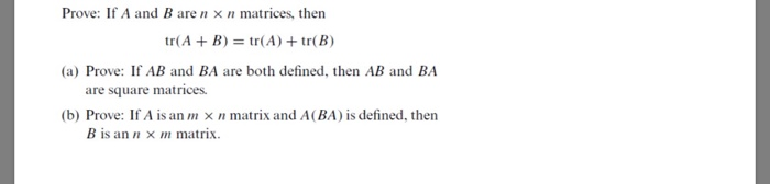 Solved Prove: If A and B are n xn matrices, then | Chegg.com