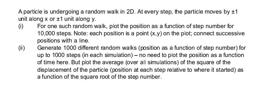 Solved A particle is undergoing a random walk in 2D. At | Chegg.com
