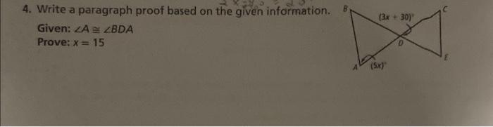 Solved 4. Write a paragraph proof based on the given | Chegg.com