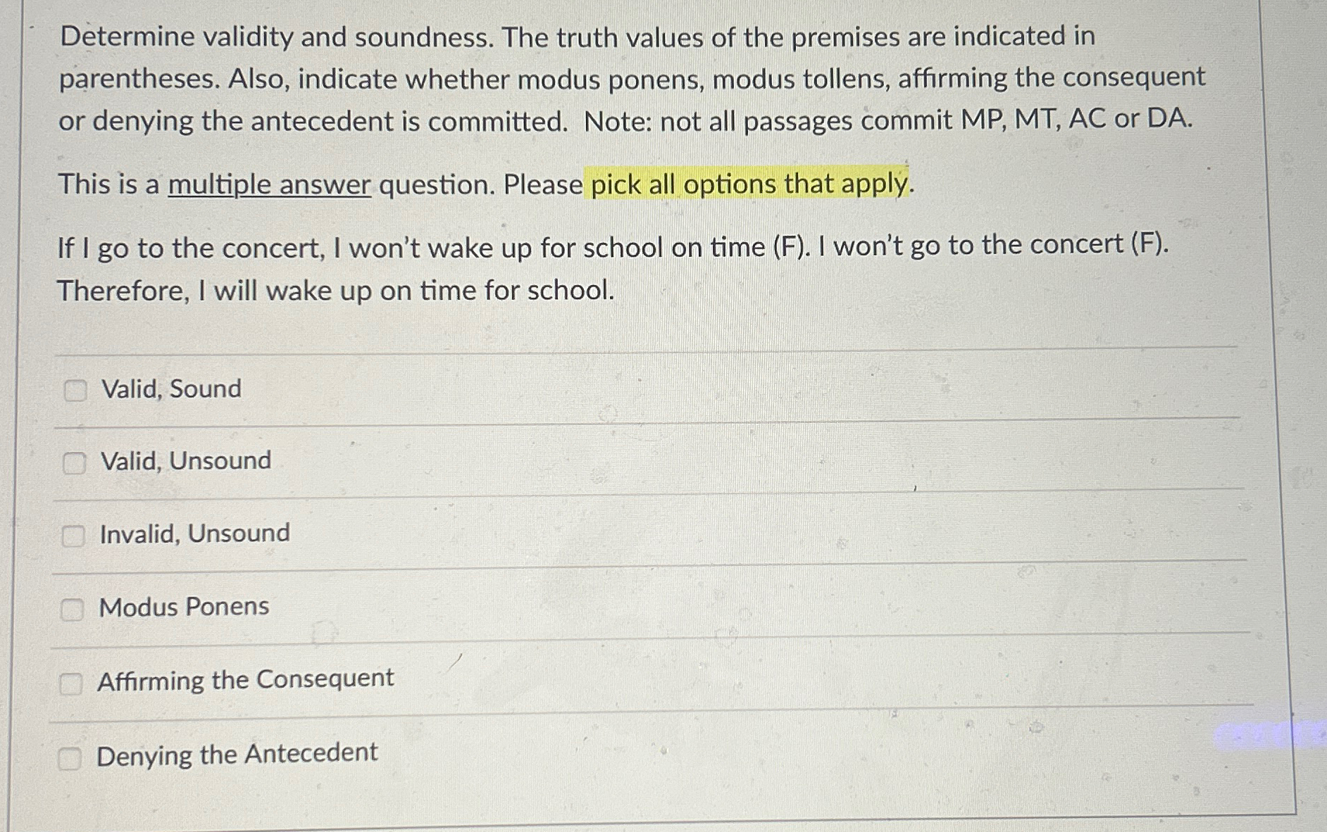 Solved Determine validity and soundness. The truth values of | Chegg.com