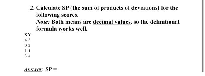 Solved 2. Calculate SP (the sum of products of deviations) | Chegg.com