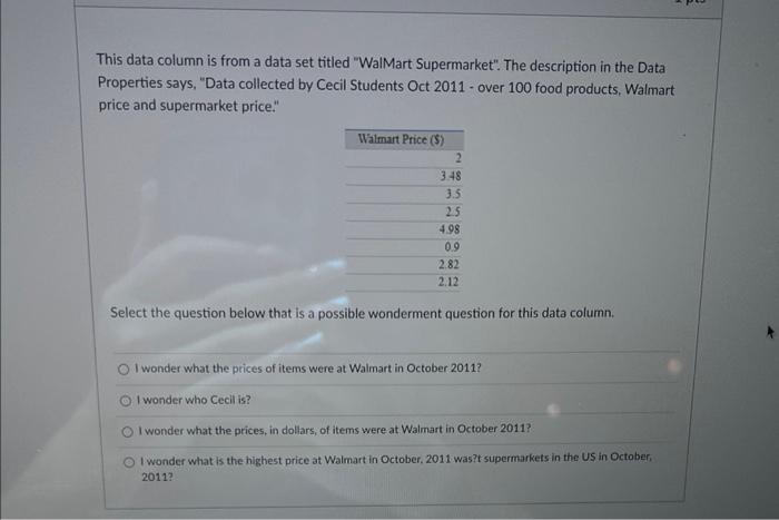 Solved This data column is from a data set titled "WalMart | Chegg.com