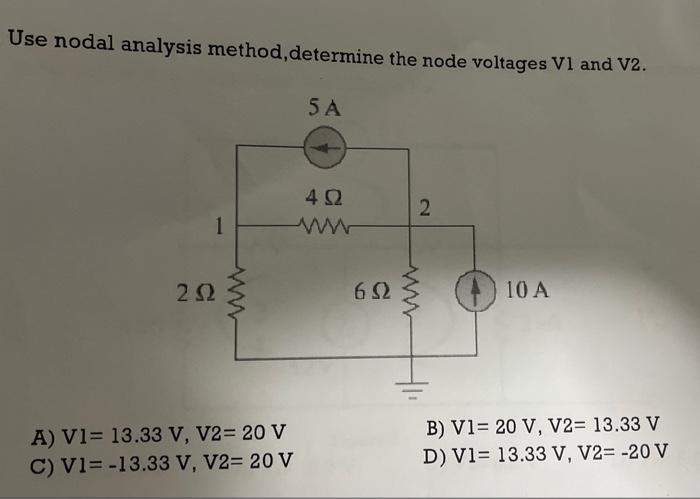 Solved Use nodal analysis method, determine the node | Chegg.com