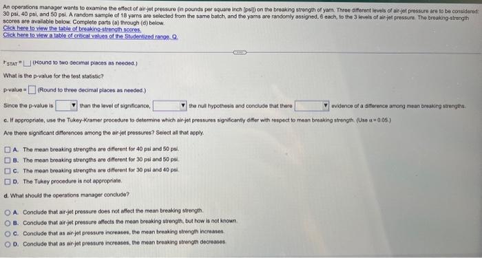 Solved An operations manager wants to oxamine the effect of | Chegg.com