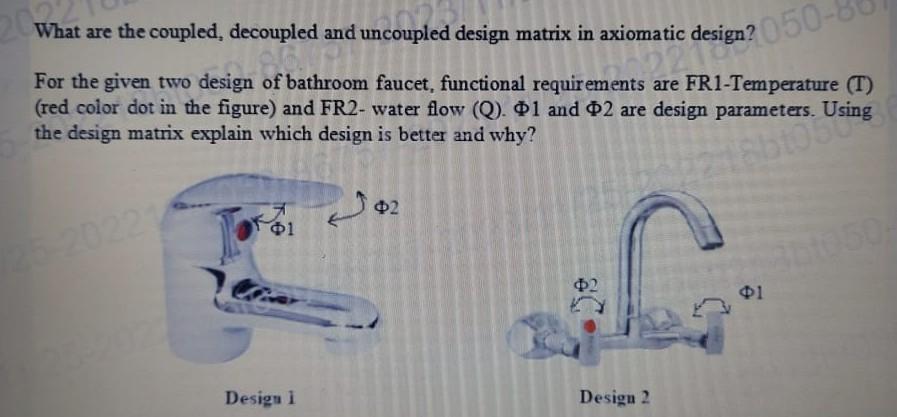 Solved What are the coupled, decoupled and uncoupled design | Chegg.com