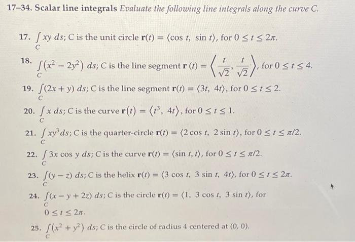 Solved #25 please17-34. Scalar line integrals Evaluate the | Chegg.com
