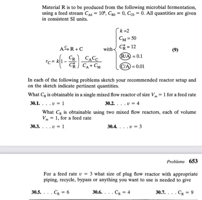 Solved Material ( mathrm{R} ) is to be produced from the | Chegg.com
