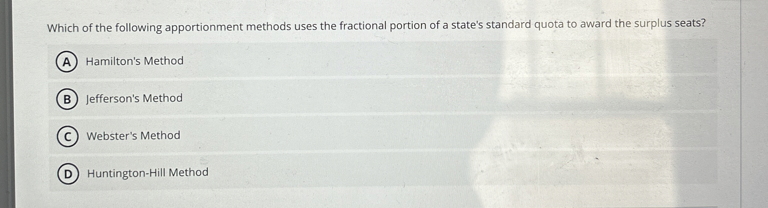 Solved Which of the following apportionment methods uses the | Chegg.com