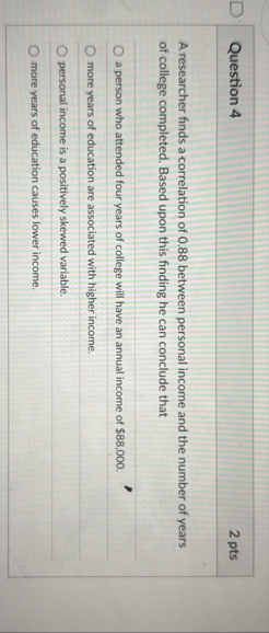 Solved Question 42 ﻿ptsA researcher finds a correlation of | Chegg.com