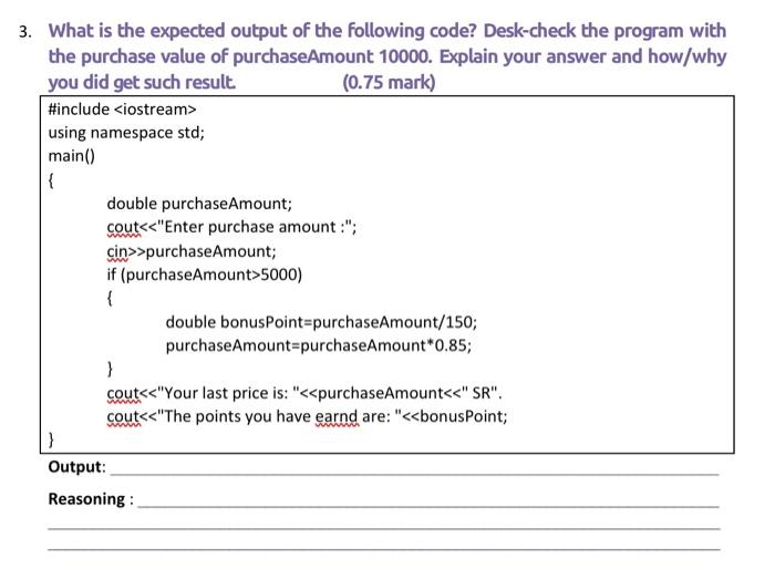 Solved What is the expected output of the following code? | Chegg.com