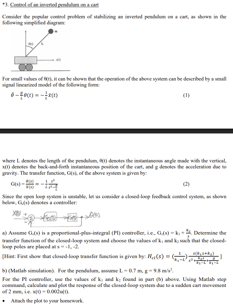 Solved 3. ﻿Control of an ﻿inverted pendulum on ﻿a | Chegg.com