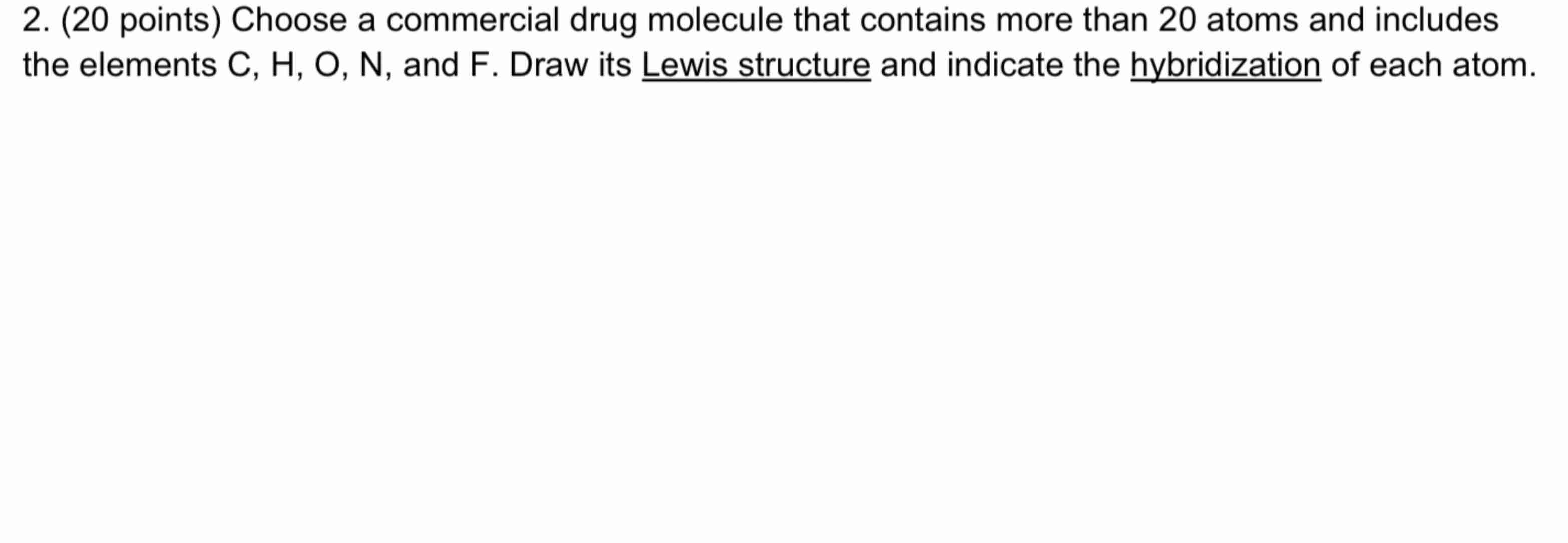 Solved Need help please!) ﻿Choose a commercial drug molecule | Chegg.com