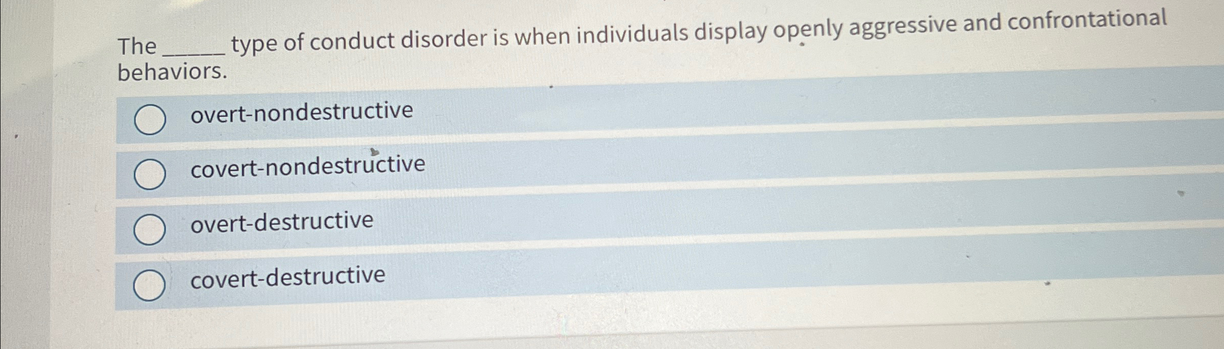 Solved The q, ﻿type of conduct disorder is when individuals | Chegg.com
