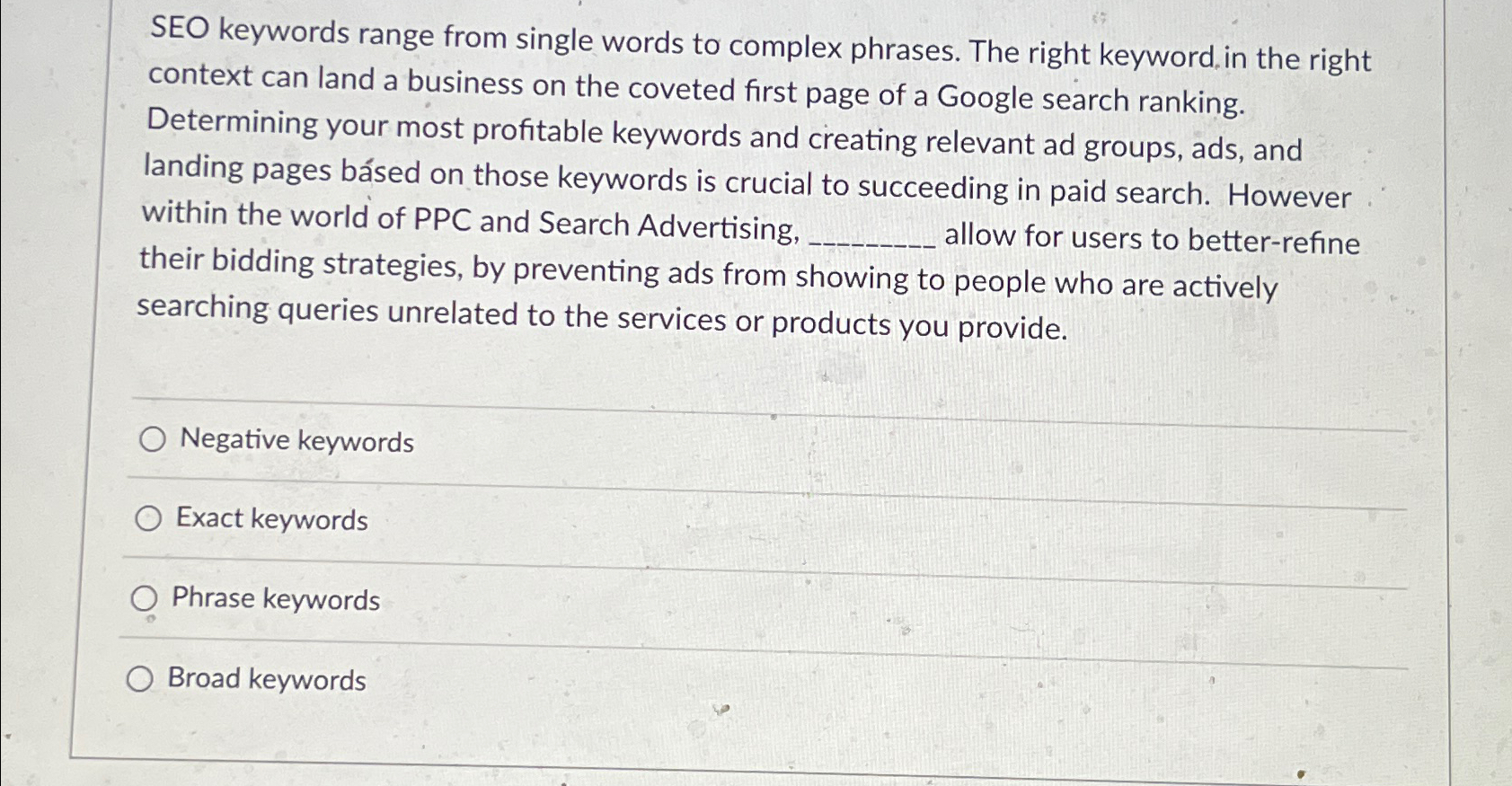 Solved SEO keywords range from single words to complex | Chegg.com