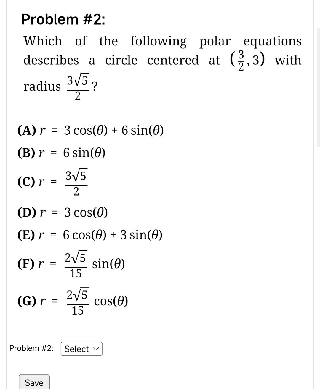 Solved Problem \#2: Which of the following polar equations | Chegg.com