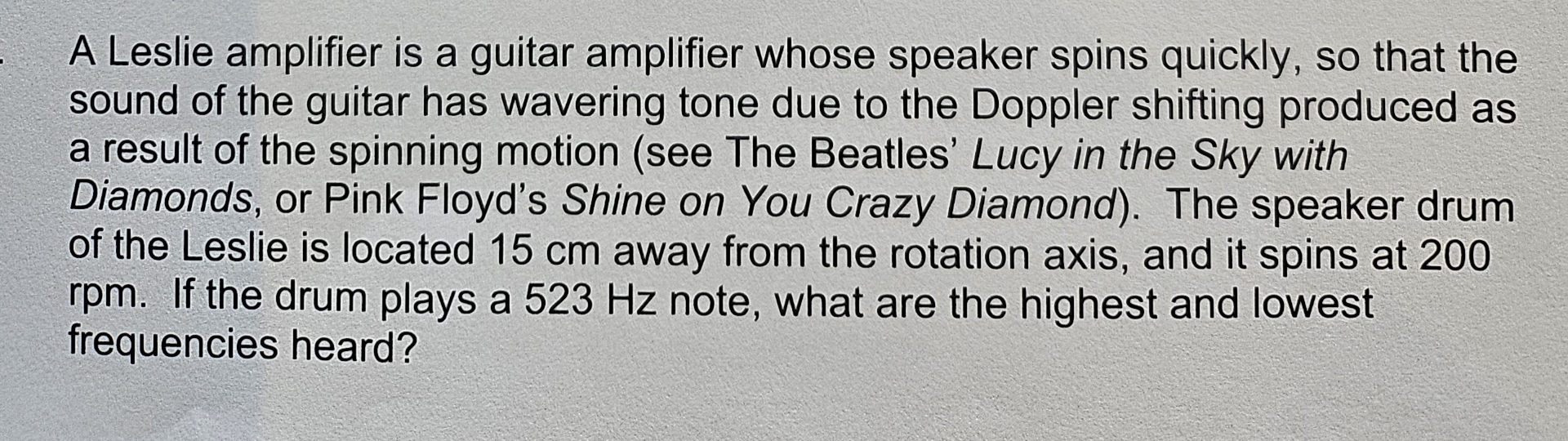 Solved A Leslie amplifier is a guitar amplifier whose | Chegg.com