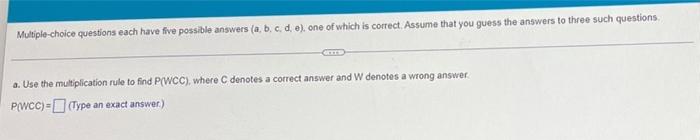 Solved Multiple-choice questions each have five possible | Chegg.com