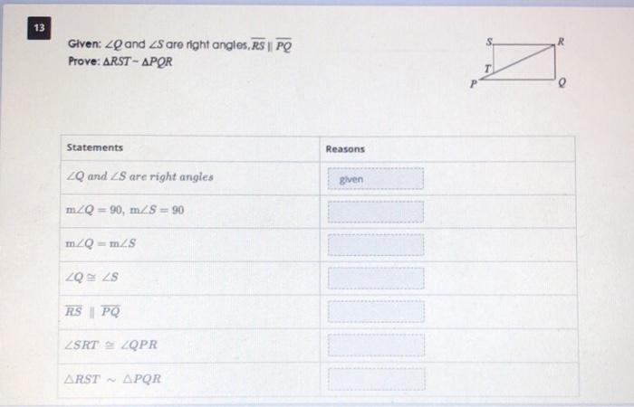 Solved Given Q and S are right angles RS ll PQProve RST - | Chegg.com