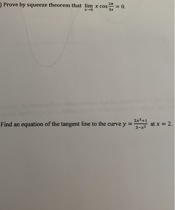 Solved Prove by squeeze theorem that lim x cos *** = 0. x-0 | Chegg.com
