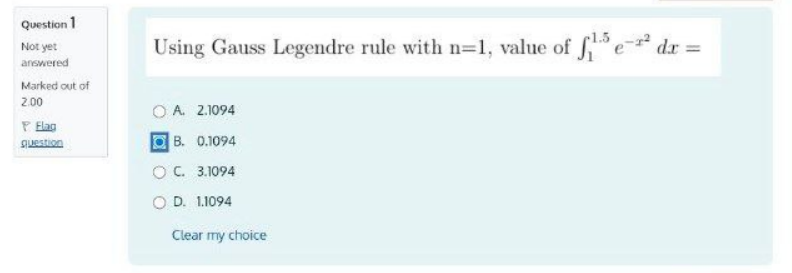 Solved Using Gauss Legendre rule with n=1, ﻿value of | Chegg.com